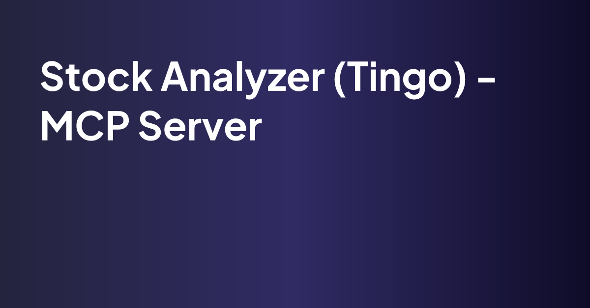 Stock Analyzer (Tingo) - MCP Server
